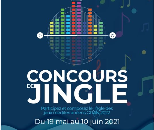 JM Oran-2022 : lancement du concours du jingle de la 19e édition ...